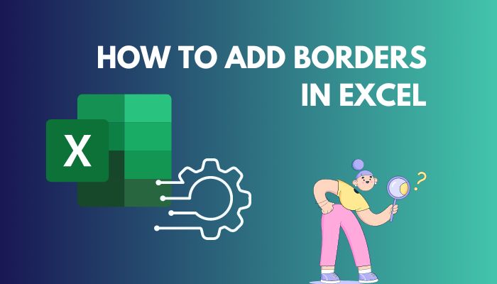 How To Add Borders In Excel With Shortcuts Pictures 2023 