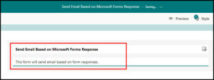 Microsoft Forms: Send Email Based on Form Response