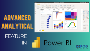Advanced Analytical Feature in Power BI [A to Z Guide]