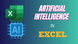 Artificial Intelligence in Excel [Best Way to Use It]