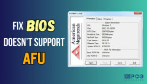 Fix BIOS Doesn’t Support AFU [Best Troubleshoot Guide]