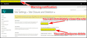 Best Use Of Site Closure and Deletion Policy In SharePoint