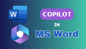 Copilot in MS Word: Definition, How to Enable & Use