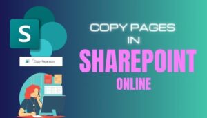 Copy Pages in SharePoint Online [Duplicate Site Data]