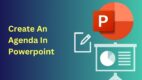Create An Agenda In Powerpoint [Detailed Guide 2024]