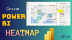 Create Power BI Heatmap [A Complete Step-by-Step Guide]