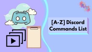 Ultimate Discord Commands List [Useful List Updated 2024]