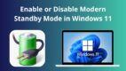 Disable Modern Standby Mode in Windows 11 [Guide 2024]