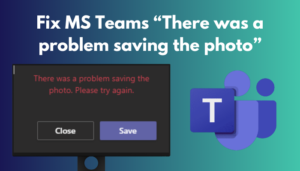 Fix MS Teams “There was a problem saving the photo” [2024]