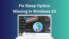 Fix Sleep Option Missing in Windows 10 [Restore Quick 2024]