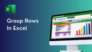4 Ways To Group Rows In Excel [With Expand Collapse 2024]