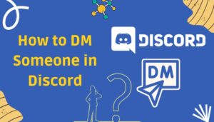 How to DM someone in Discord [All-in-one Guide 2024]