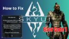 How to Fix SKYUI Error Code 1 [Solve Skyrim Mod Issue]