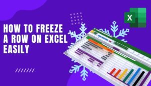 Freeze a Row in Excel [Freeze Rows and Columns 2024]