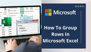How to Group Rows in Microsoft Excel [Effortless Guide 2024]