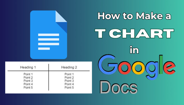 How To Make A T Chart In Google Docs Within A Minute 