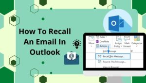 How to Recall an Email in Outlook [Definitive Guide 2024]
