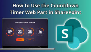 How to Use the Countdown Timer Web Part in SharePoint