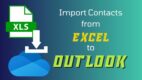 Import Contacts from Excel (CSV) to Outlook [3 Easy Steps]
