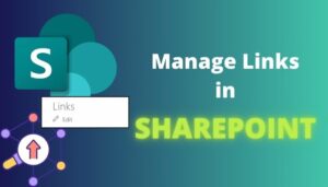 Manage Links in SharePoint [All Web Parts & Nav Menu]