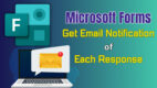 Microsoft Forms: Get Email Notification of Each Response