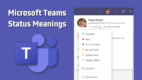 Microsoft Teams Status Meanings [Use Cases Explained]