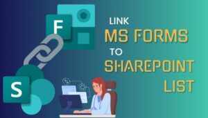 Link MS Forms to SharePoint List [With Power Automate]