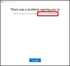 How to Fix OneDrive Sign In Error 0x8004de69 [Solved]