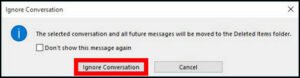 Ignore Conversations on Outlook & Remove Unwanted Emails