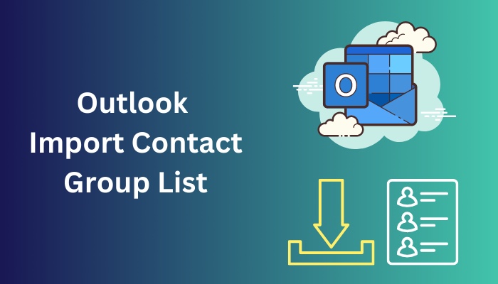 Outlook Import Contact Group List Quick Easy Guide 2023 