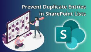 3 Ways to Prevent Duplicate Entries in SharePoint Lists
