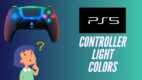 PS5 Controller Light Colors [A-Z Guide for Beginners]