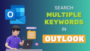 Search Multiple Keywords in Outlook [Tips & Tricks]