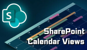 SharePoint Calendar Views [Create Calendar Views from Lists]