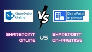 SharePoint Online Vs. On-Premise [Unveil Pros and Cons]