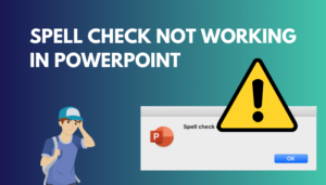 Spell Check Not Working in PowerPoint [Tested Fixes 2024]