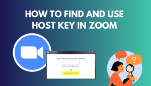 How to Find and Use Host Key in Zoom [Beginners Guide 2024]
