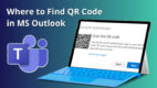 Where to Find QR Code in MS Outlook? [How to Use in 2024]