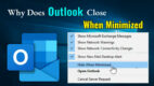 Why Does Outlook Close When Minimized? [1 Simple Fix]